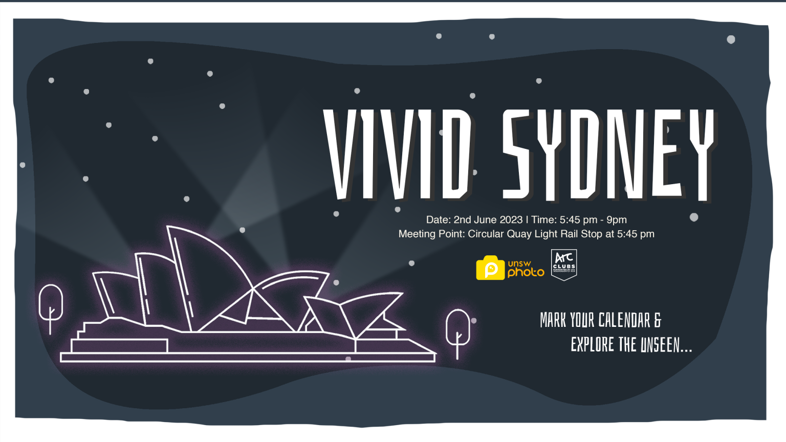 Term 2 Week 1 Outing: Vivid Sydney Night Walk – UNSW PhotoSoc