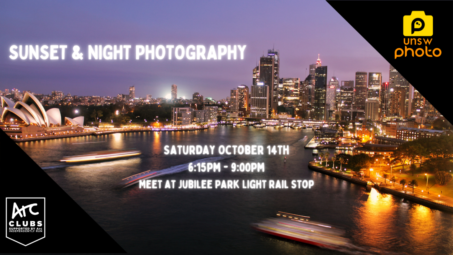 Term 3 Week 5 Outing: Sunset + Night Photography – UNSW PhotoSoc