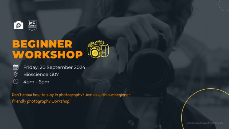 Term 3 Week 2 Workshop: Beginner Photography Workshop – UNSW PhotoSoc